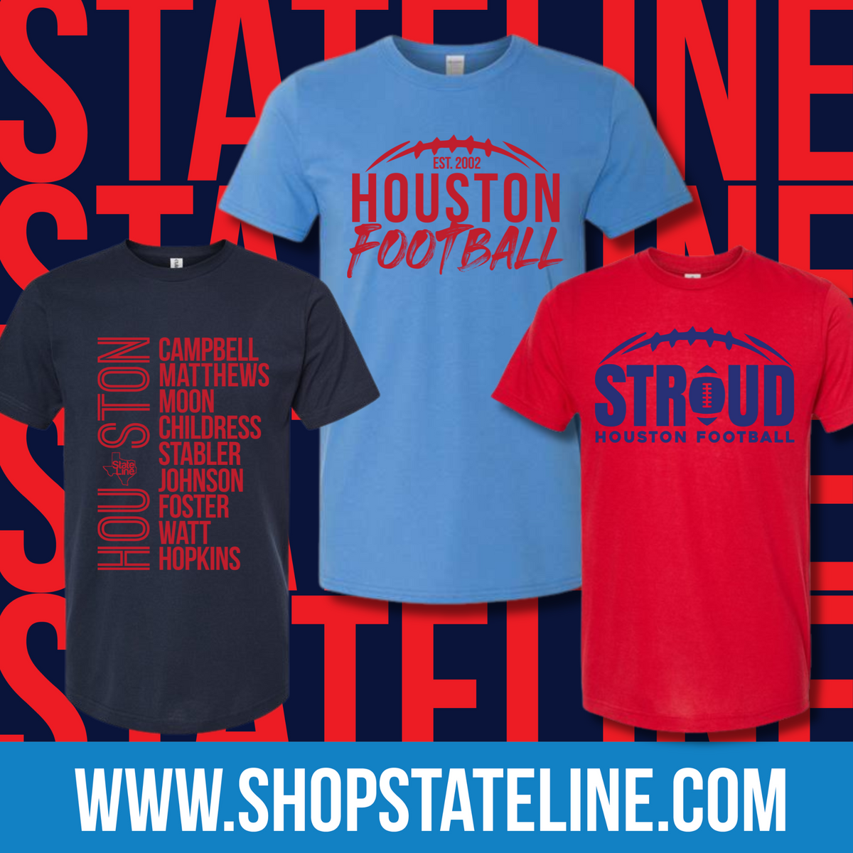 Houston Football T-Shirts | State Line – State Line Designs
